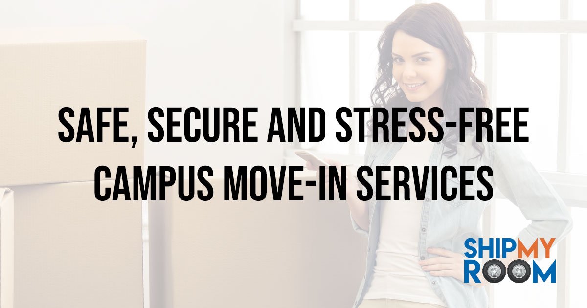 Campus Move-In Service Areas for College Students | ShipMyRoom
